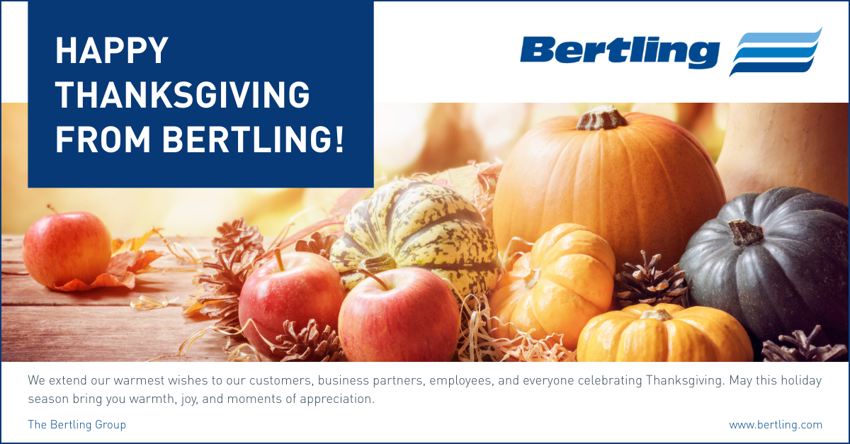 Happy Thanksgiving 2025 from Bertling! | Bertling Group